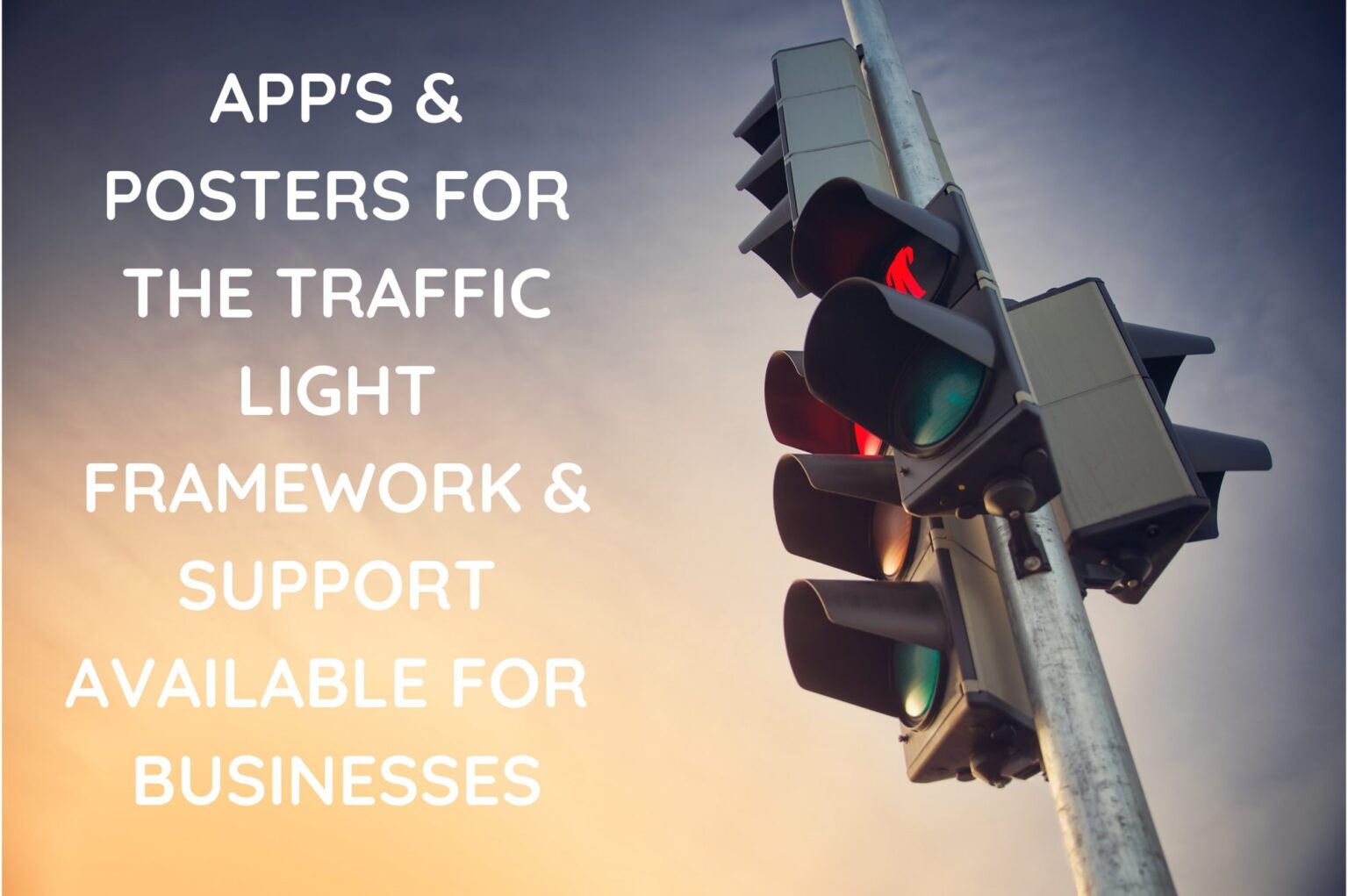 Apps & Posters For The Traffic Light Framework & Support Available For ...