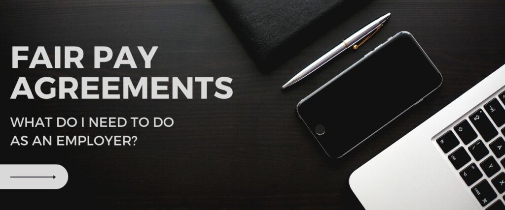 Fair Pay Agreements – What do I need to do as an employer? - Accounting ...